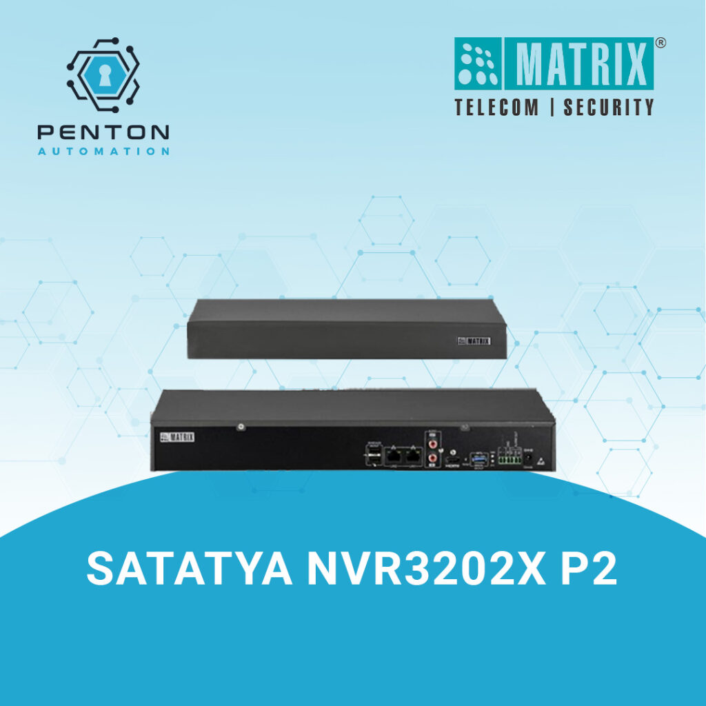 SATATYA NVR3202X P2 – Penton Automation