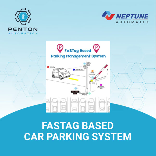FASTag Based Car Parking System – Penton Automation
