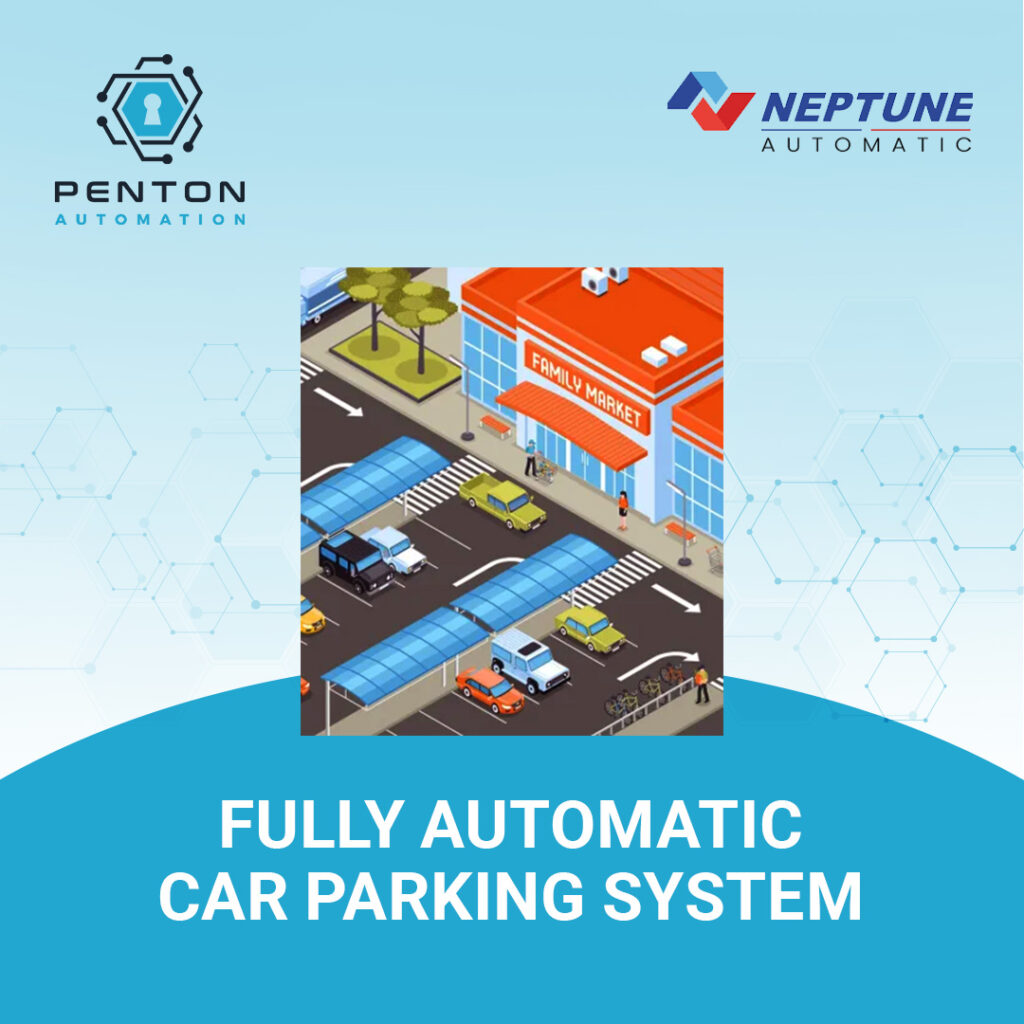 Fully Automatic Car Parking System – Penton Automation